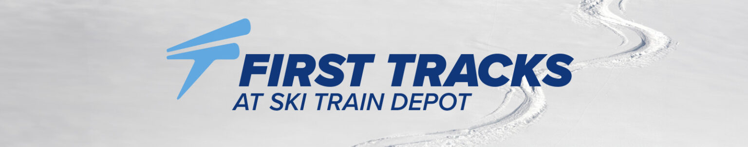 First Tracks – Perfect North Slopes